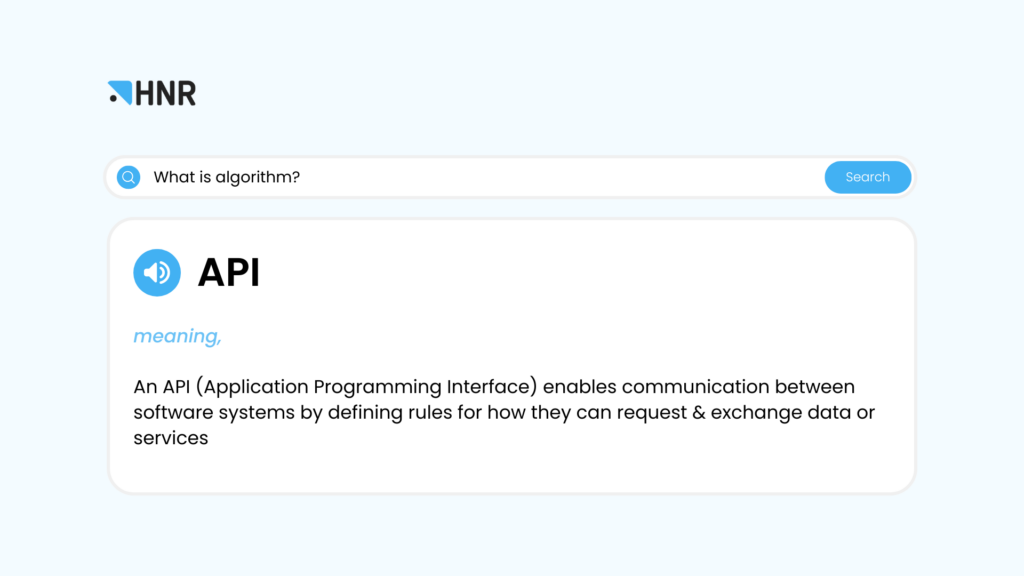 API (Application Programming Interface) - HNR Tech