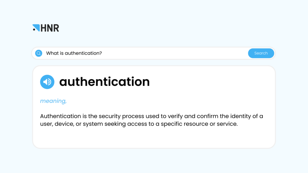 Authentication - HNR Tech