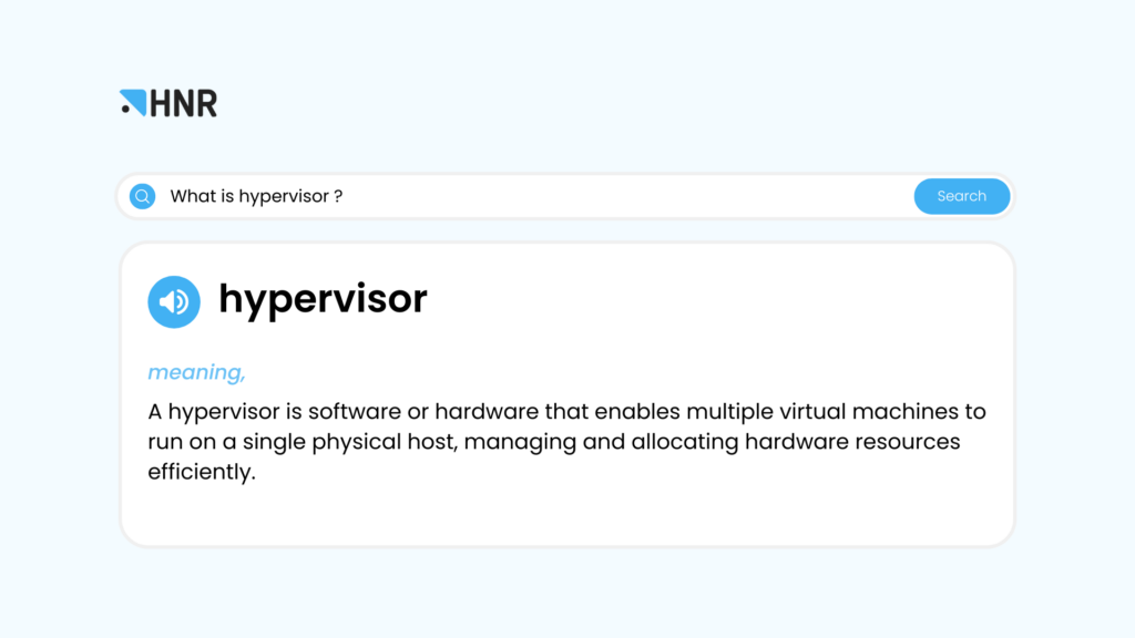 Hypervisor - HNR Tech